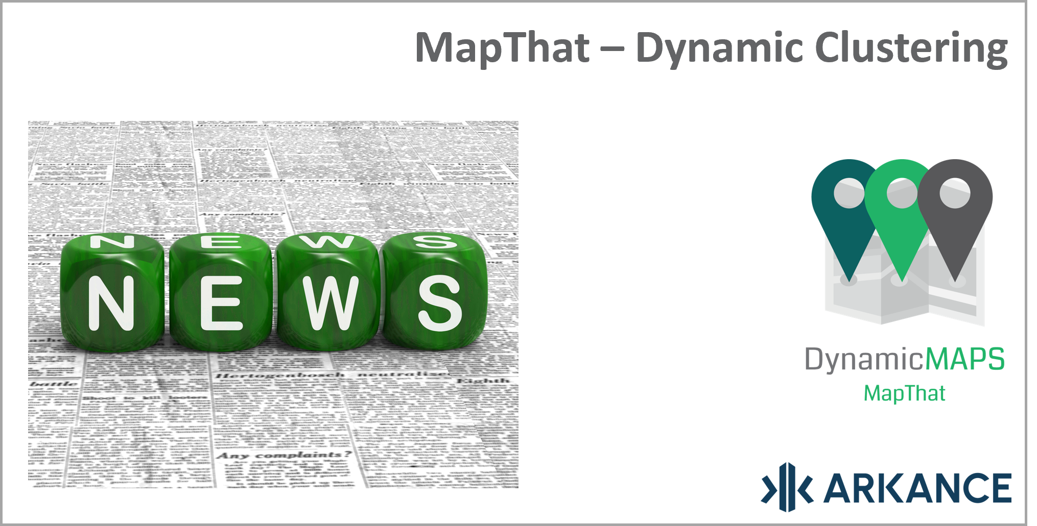 MapThat – Dynamic Clustering – ARKANCE UK Community