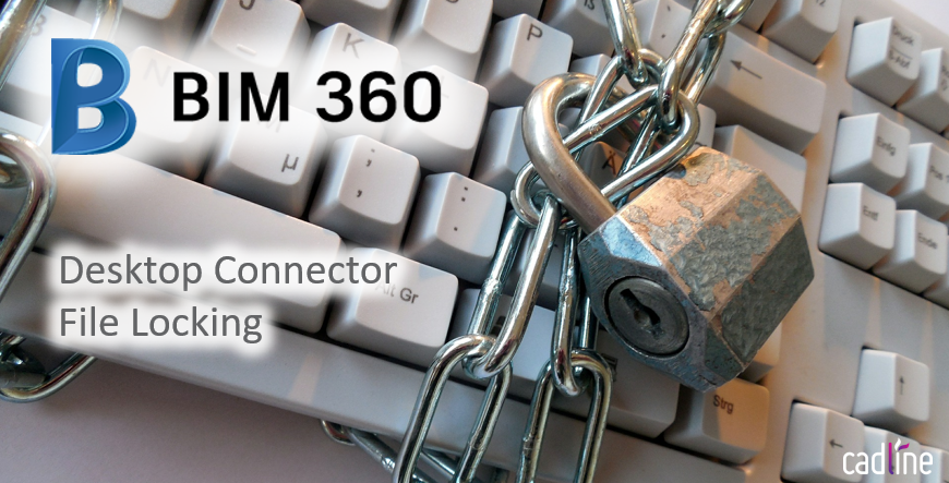 Bim 360 Desktop Connector File Locking Arkance Uk Community