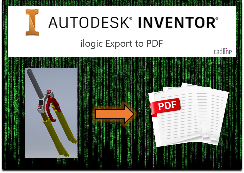 Inventor 2018: ilogic Export to PDF – ARKANCE UK Community