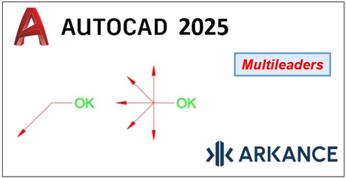 AutoCAD 2025: The Multileader Command – ARKANCE UK Community