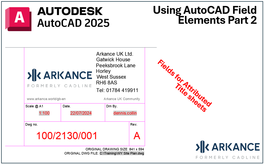 AutoCAD Tip – Leveraging AutoCAD fields in Title Sheet Attributes ...