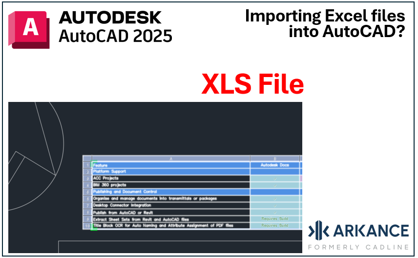 AutoCAD Tip – Importing Excel Data into AutoCAD as tables – ARKANCE UK Community
