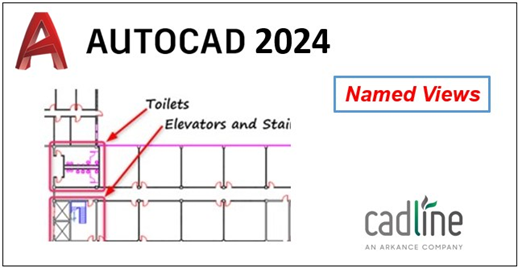 AutoCAD 2024: Names Views and Layout Viewports – ARKANCE UK Community