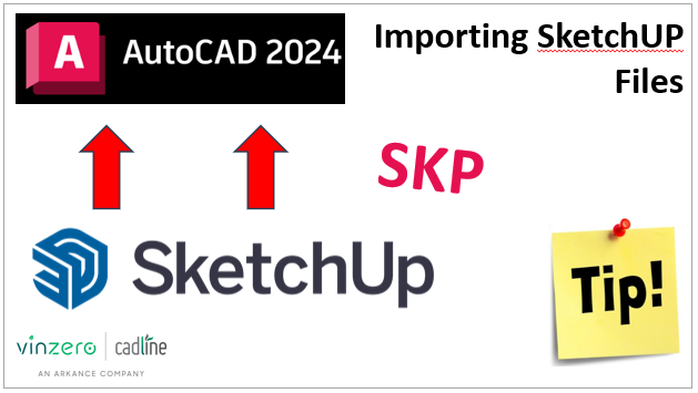 AutoCAD Tip: Importing SKP Files? – ARKANCE UK Community