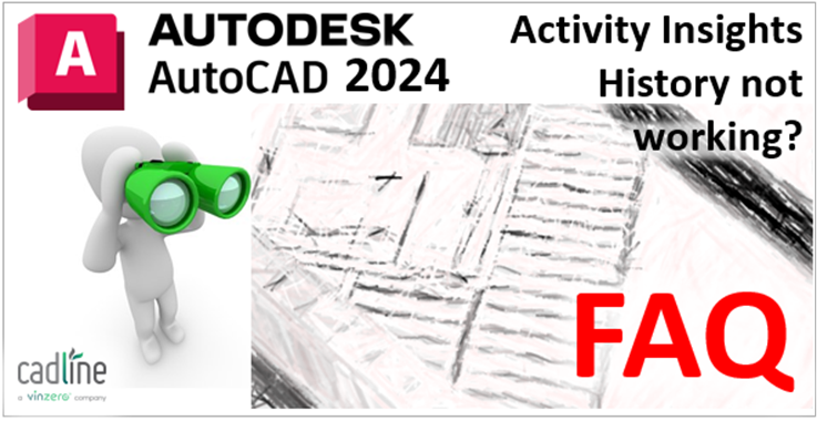 Autodesk AutoCAD 2024 – Activity Insights History Not Working ...