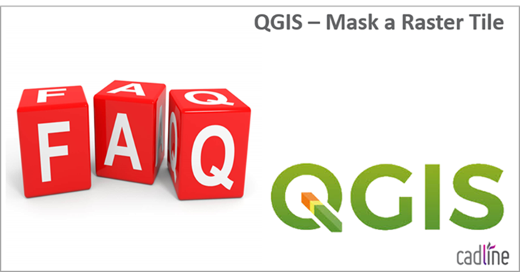 QGIS – Mask a Raster Tile – ARKANCE UK Community