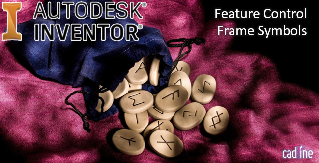 Inventor - Feature Control Frame Symbols – ARKANCE UK Community