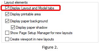 AutoCAD - Model/Paper Space Tabs are not Displayed – ARKANCE UK Community