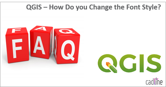 QGIS – Change Font – ARKANCE UK Community