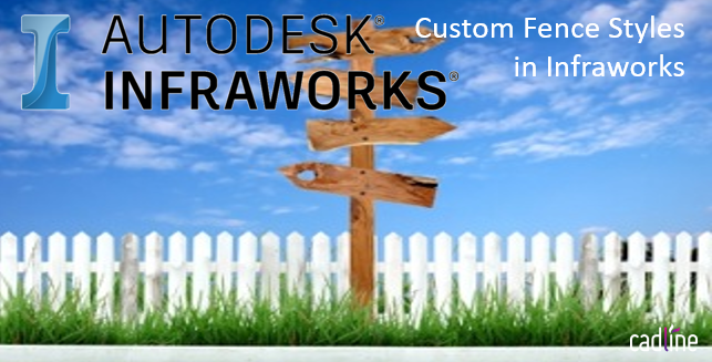 InfraWorks – Creating a Fence Style – ARKANCE UK Community